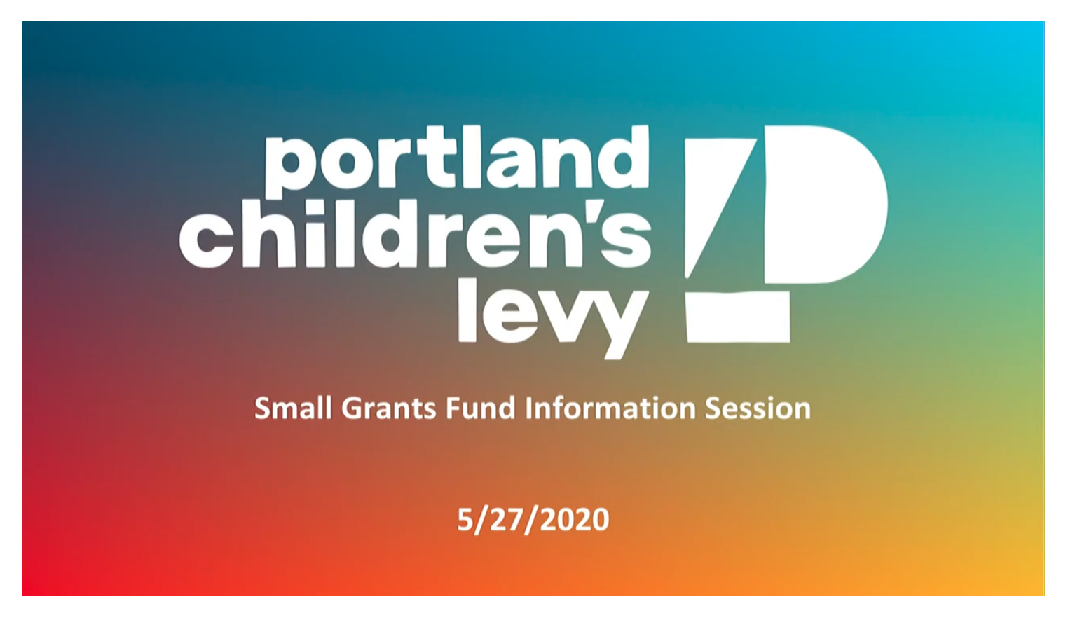 Watch the Small Grants Fund Applicant Information Session - Portland ...